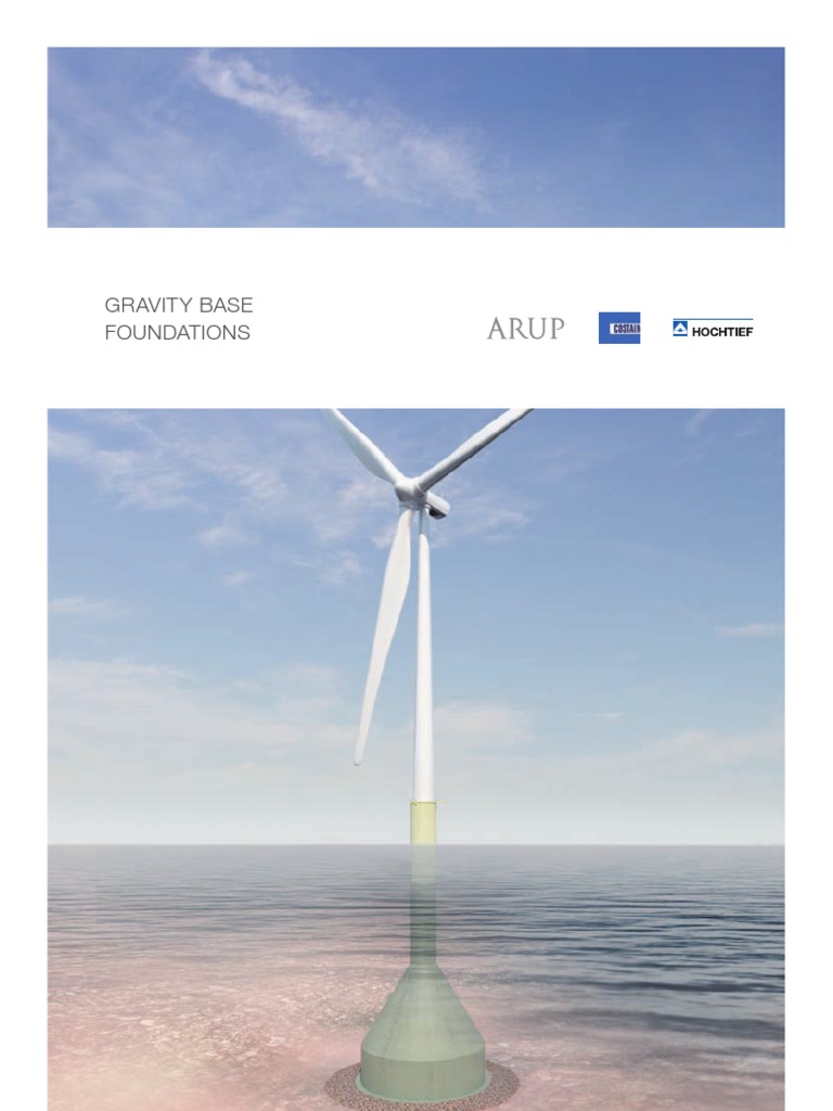 Arup Gravity Base Foundations Brochure | Download Free PDF | Wind Farm | Offshore Wind Power