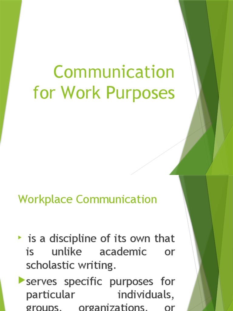 Communication For Work Purposes | PDF | Paragraph | Human Communication