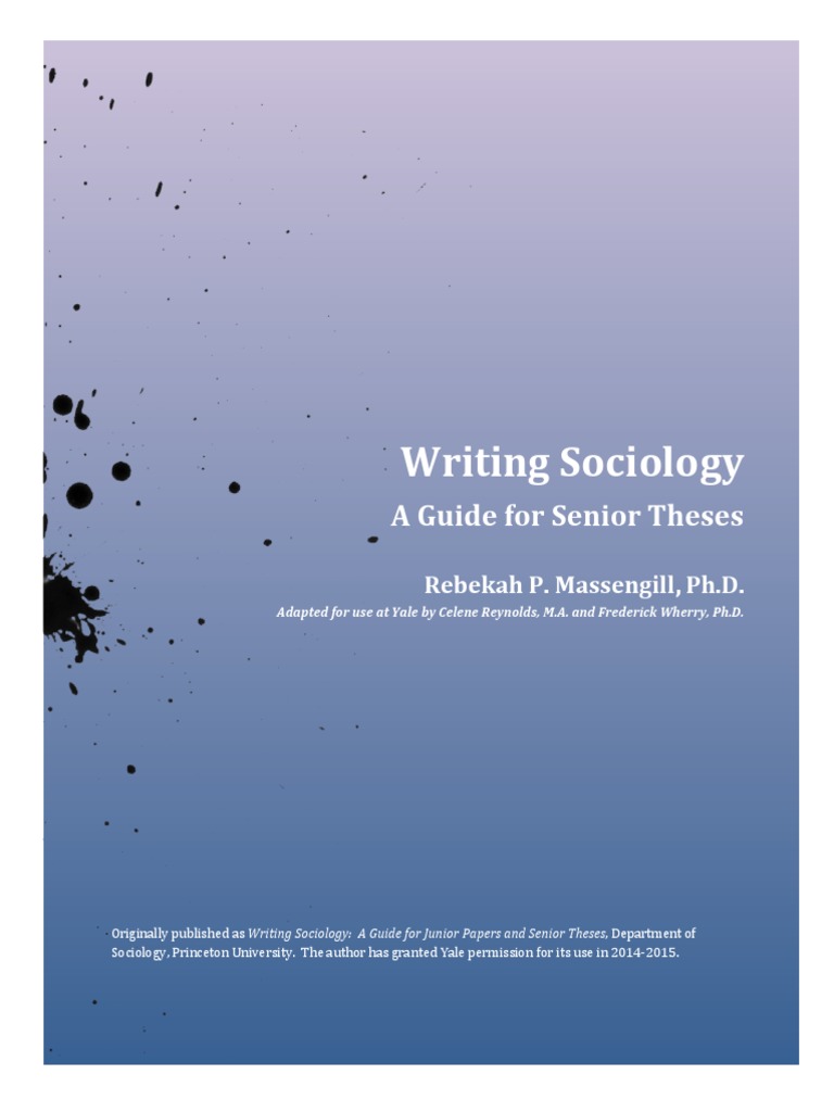 Writing Sociology: A Guide For Senior Theses | PDF | Sociology | Thesis