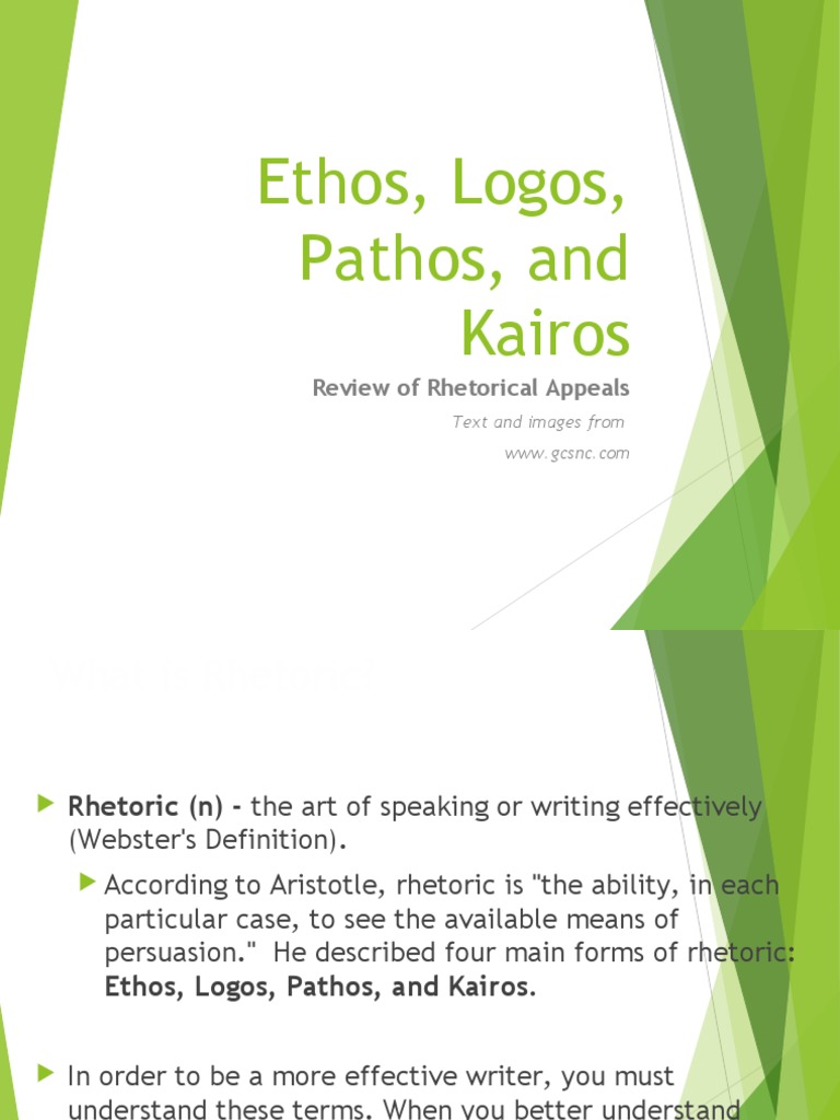 Ethos, Logos, Pathos, and Kairos: Review of Rhetorical Appeals | PDF ...