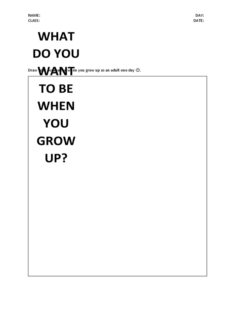 Draw Your Occupation When You Grow Up As An Adult One Day - Y3 | PDF