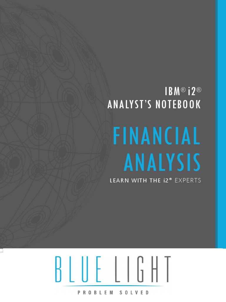 IBM®_i2®_ANALYST_S_NOTEBOOK_FINANCIAL_ANALYSIS | PDF | Chart | Icon ...
