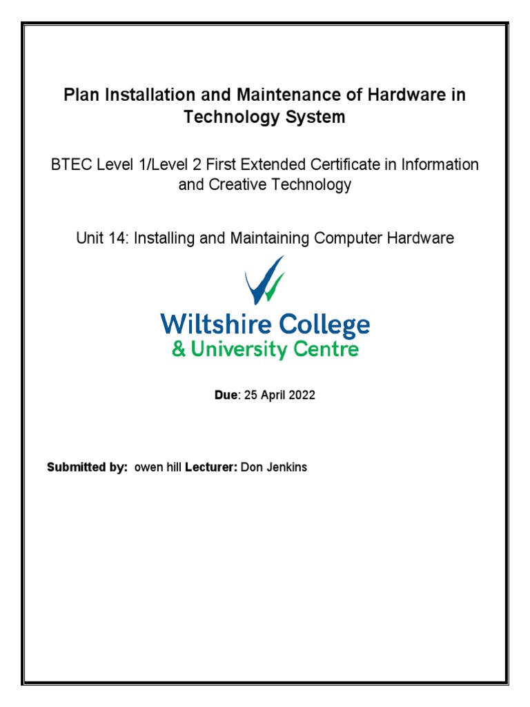 Plan Installation and Maintenance of Hardware in Technology System ...
