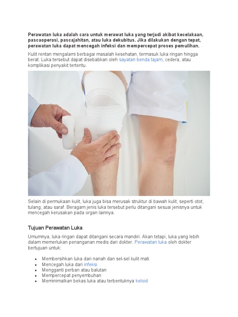 Perawatan Luka Adalah Cara Untuk Merawat Luka Yang Terjadi Akibat ...
