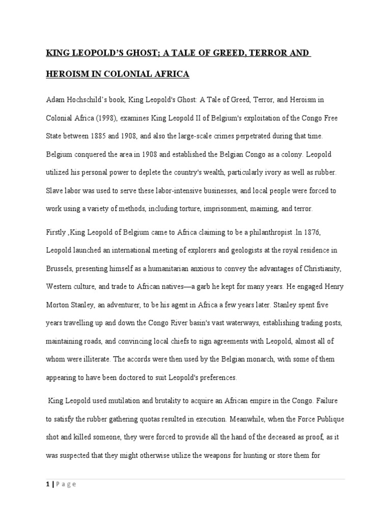 King Leopold'S Ghost A Tale of Greed, Terror and Heroism in Colonial ...