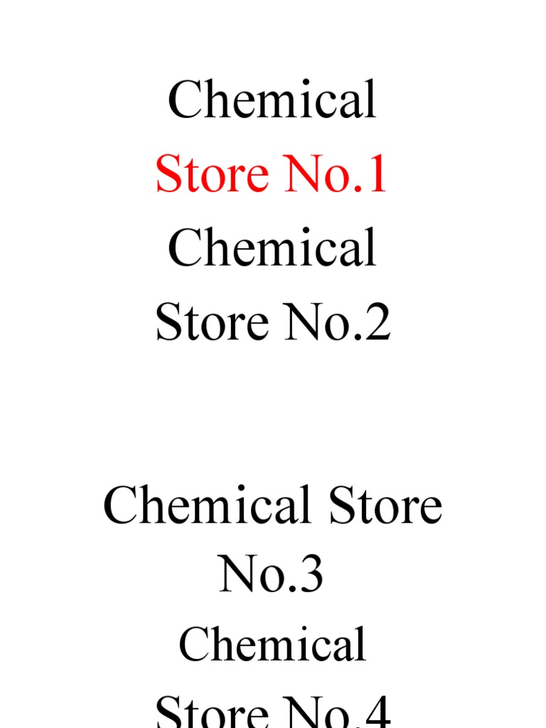 Chemical Chemical Store No.2 | PDF | Technology & Engineering