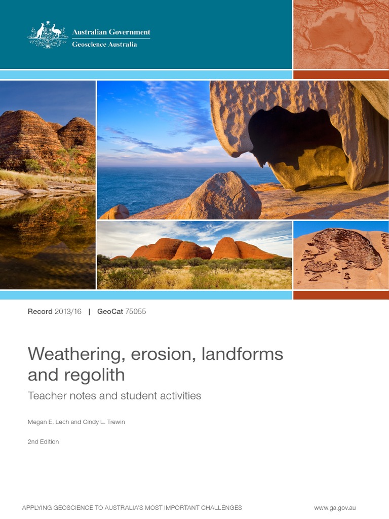 Weathering, Erosion, Landforms and Regolith: Teacher Notes and Student ...