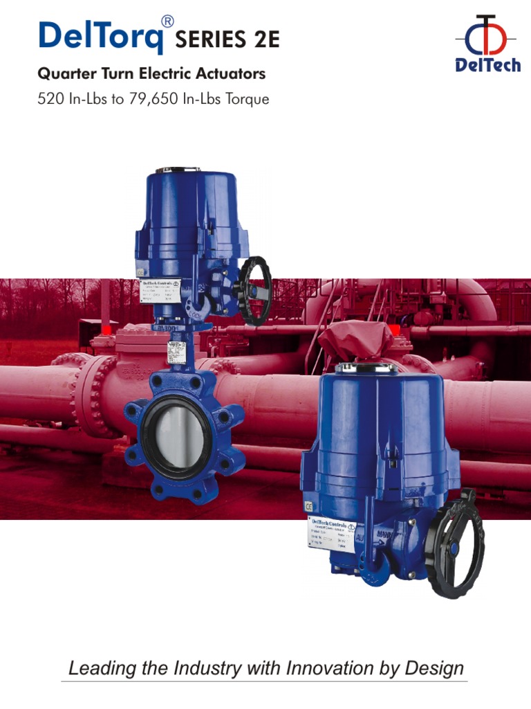 Series 2E DelTorq Electric Actuator | PDF | Electric Motor | Actuator