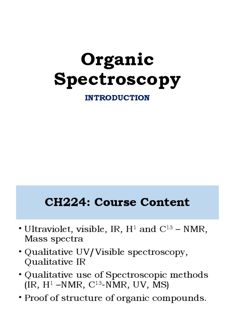 Introduction To Organic Spectros | PDF | Electromagnetic Radiation ...