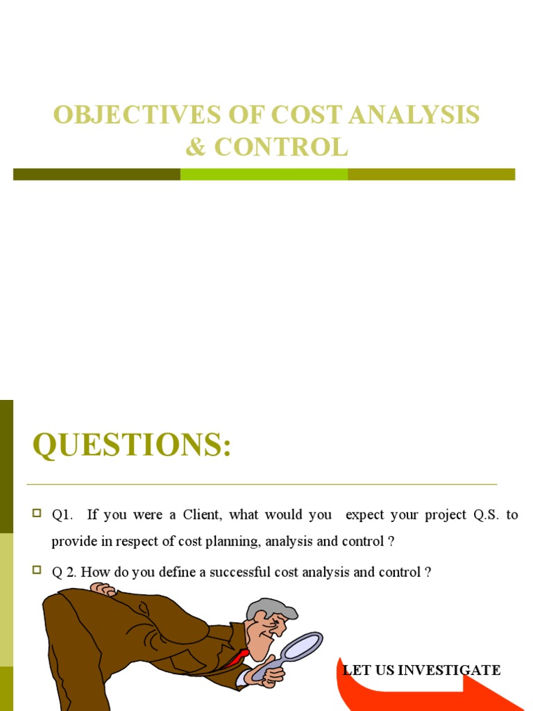 Objectives of Cost Analysis Control | PDF | Cost Accounting | Valuation ...
