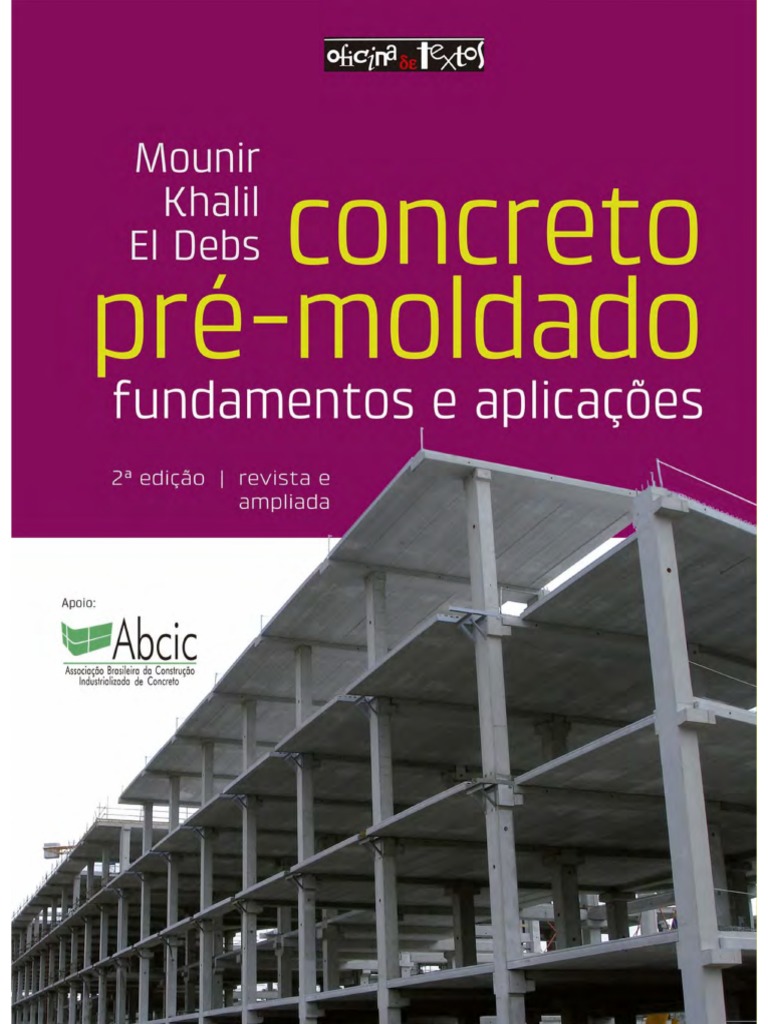 Concreto Pre Moldado Fundamentos e Aplicacoes DEG | PDF Concreto Pre Moldado Fundamentos e Aplicacoes DEG | PDF