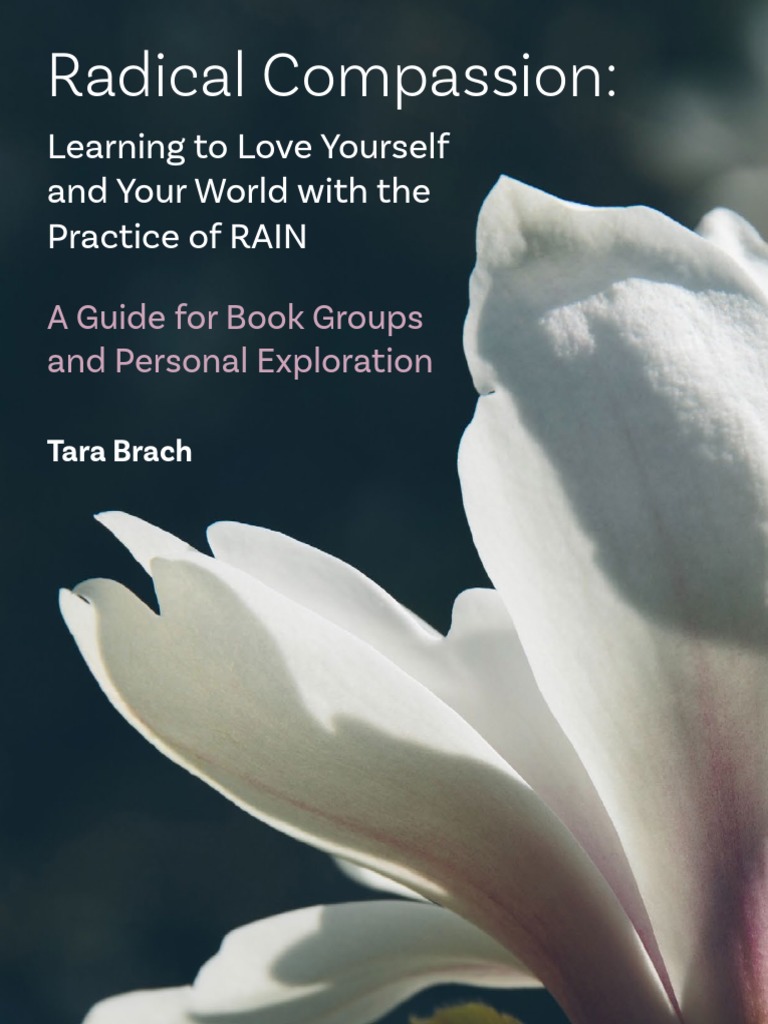 TaraBrach RadicalCompassion StudyGuide 2020-1 | PDF | Compassion ...