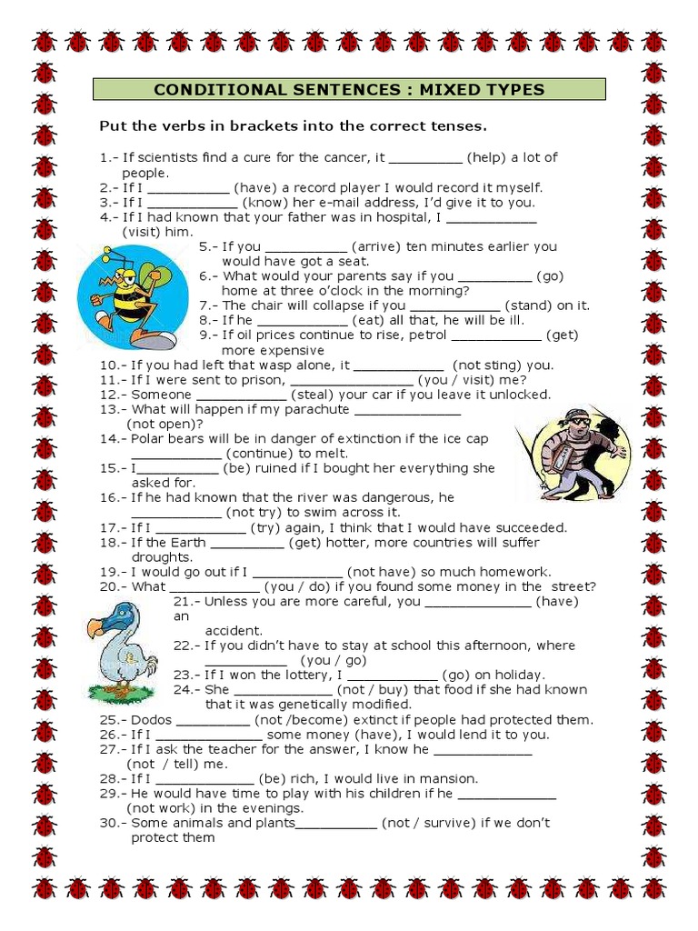 Conditional Sentences: Mixed Types: Put The Verbs in Brackets Into The ...