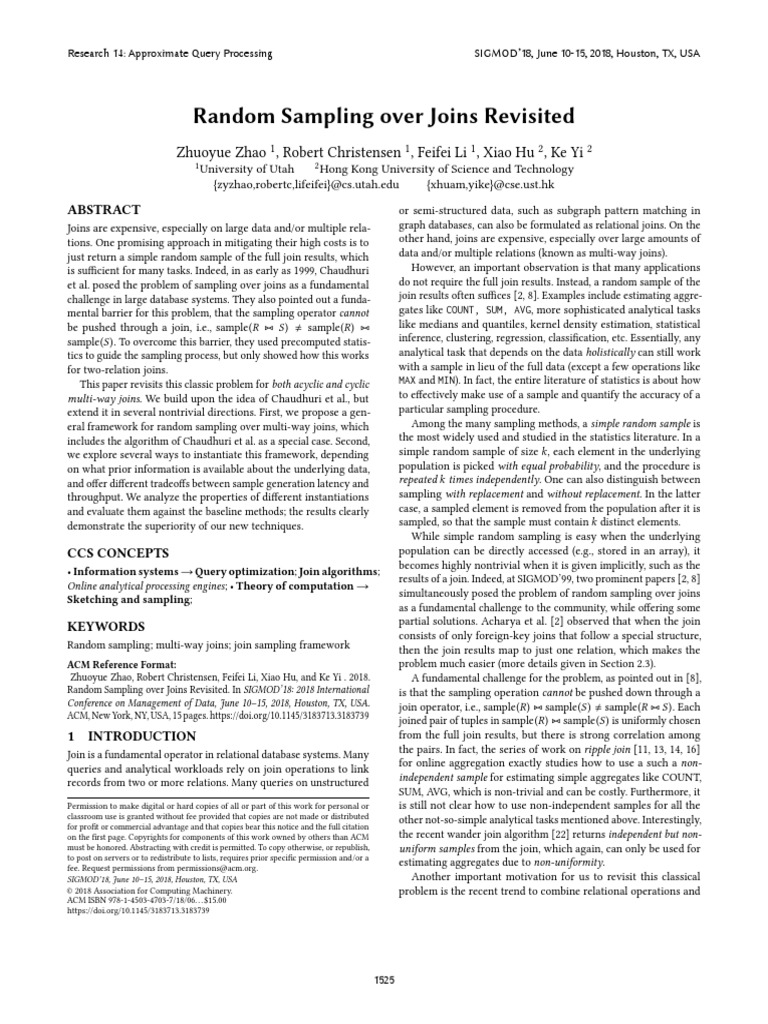 Random Sampling Over Joins Revisited: Zhuoyue Zhao, Robert Christensen, Feifei Li, Xiao Hu, Ke ...