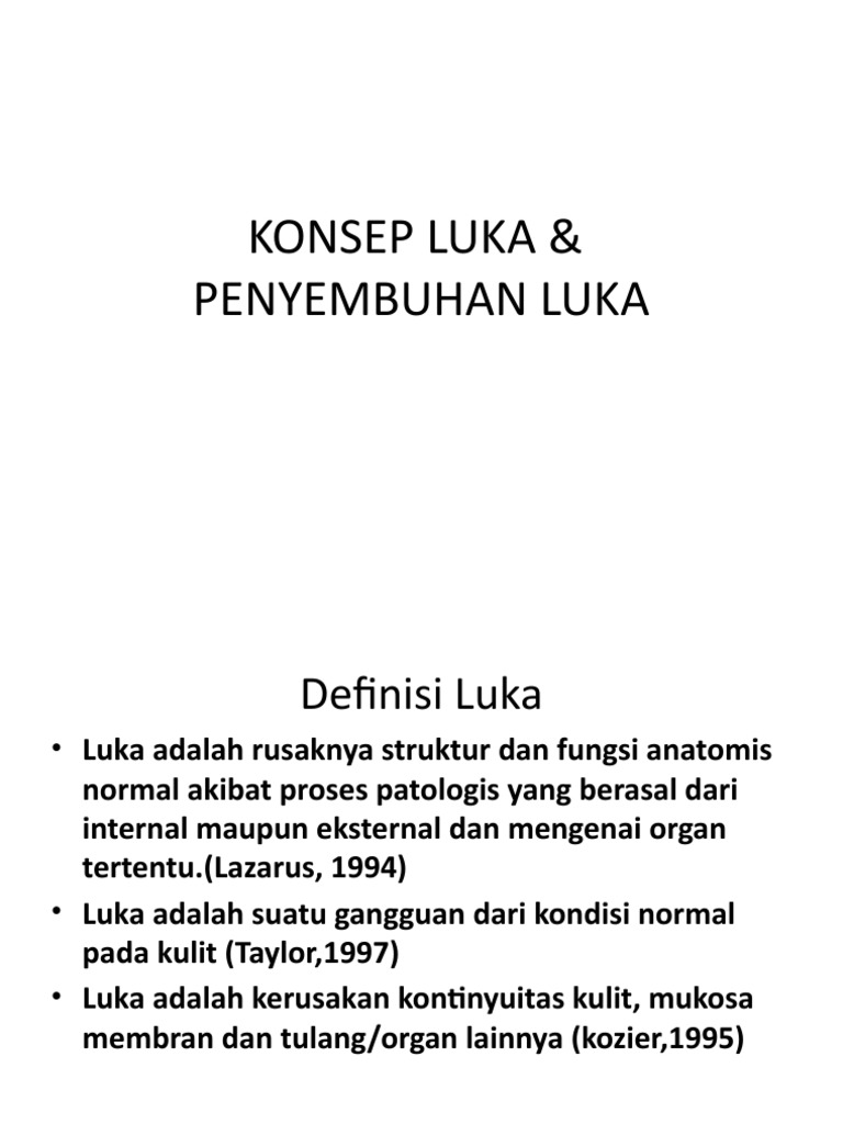 Konsep & Penyembuhan Luka: Panduan Lengkap | PDF