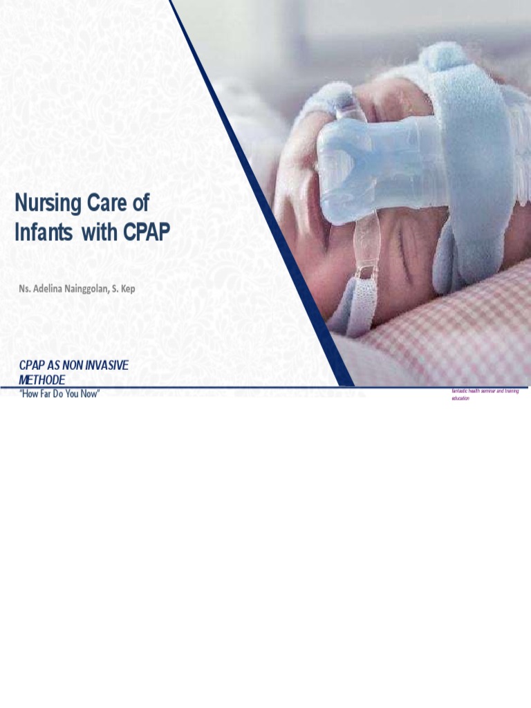 CPAP untuk Bayi Baru Lahir dengan Masalah Pernapasan | PDF