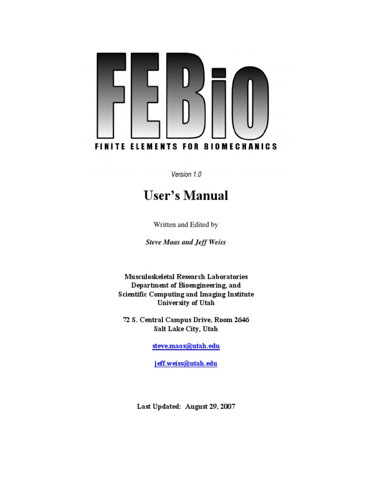 User's Manual for FEBio: A Finite Element Program for Biomechanics ...