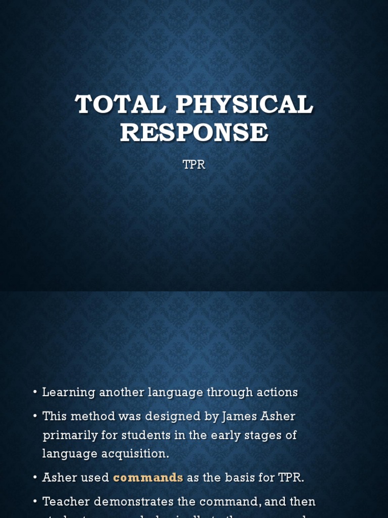 Total Physical Response | PDF | Learning | Cognition