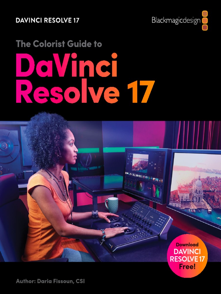 DaVinci Resolve 17 Colorist Guide | PDF | Computer File | Mac Os