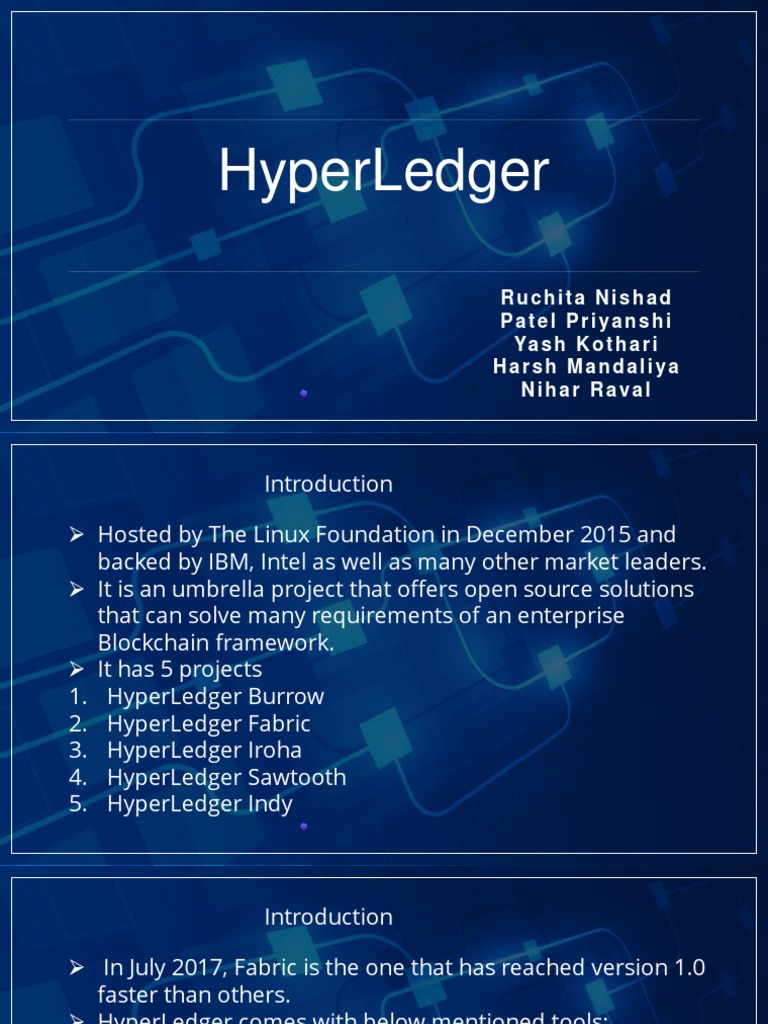 Hyperledger: Ruchita Nishad Patel Priyanshi Yash Kothari Harsh Mandaliya Nihar Raval | PDF ...