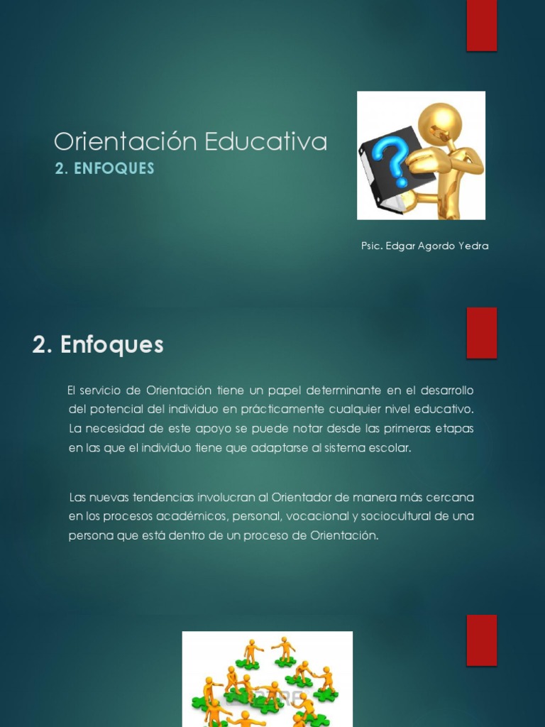 Orientación. Enfoques Educativos | PDF | Aprendizaje | Sicología