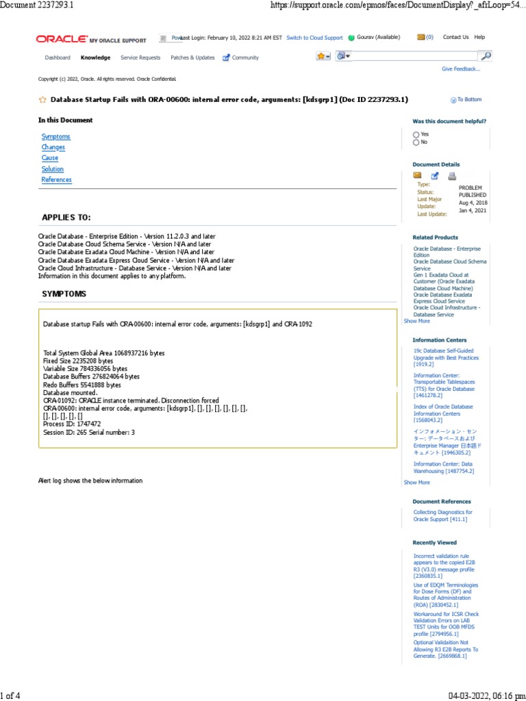 Database Startup Fails With Ora 00600 Internal Error Code Arguments Kdsgrp1 Doc Id 2237293