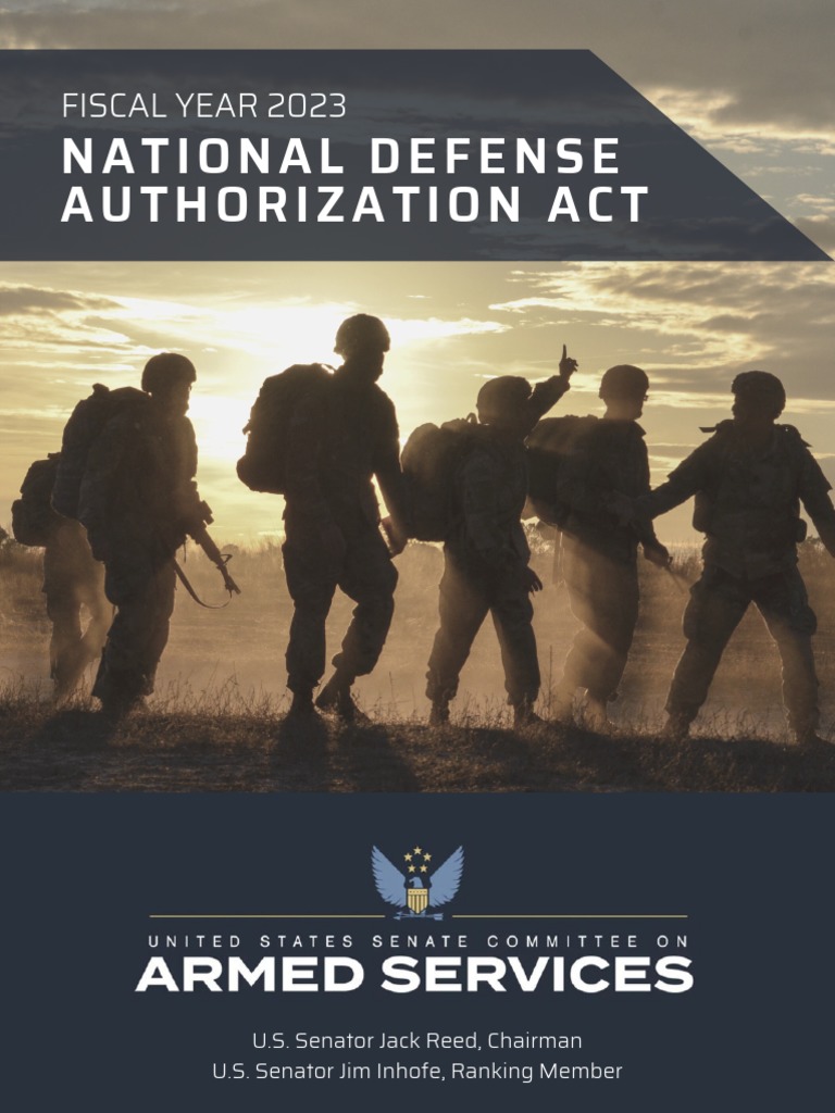 Fiscal Year 2023 National Defense Authorization Act (FY 23 NDAA) | PDF ... Fiscal Year 2023 National Defense Authorization Act (FY 23 NDAA) | PDF ...