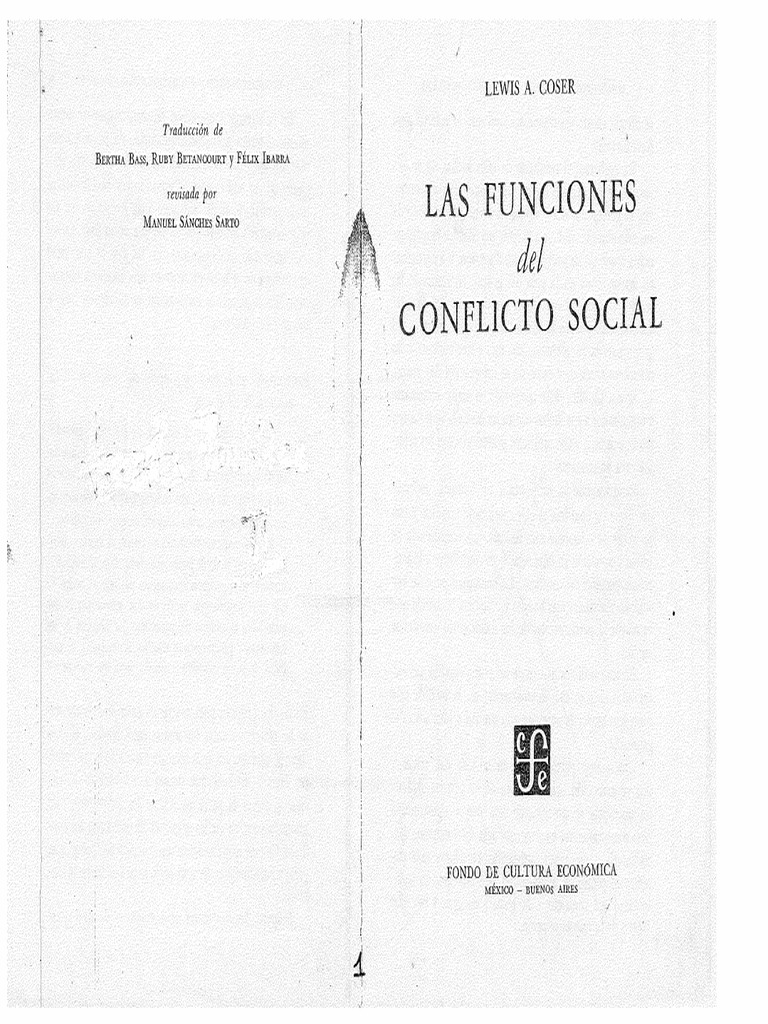 Lewis Coser - Las Funciones Del Conflicto Social (Capítulo Incompleto ...