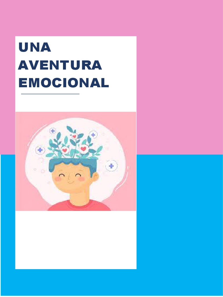 Una Aventura Emocional | PDF | Las emociones | Ira