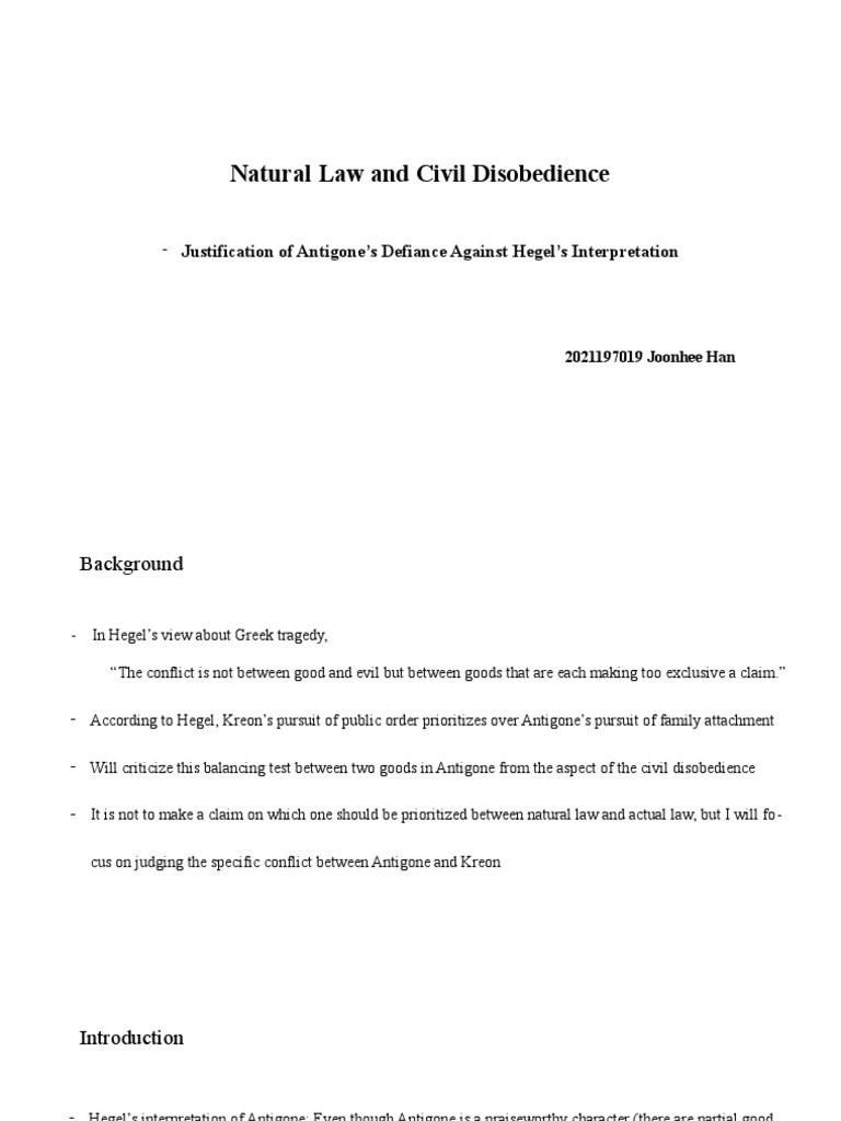 Natural Law and Civil Disobedience: - Justification of Antigone's ...