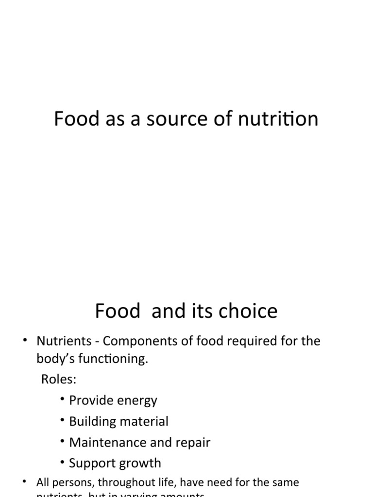 Food As A Source of Nutrition | PDF | Nutrients | Foods