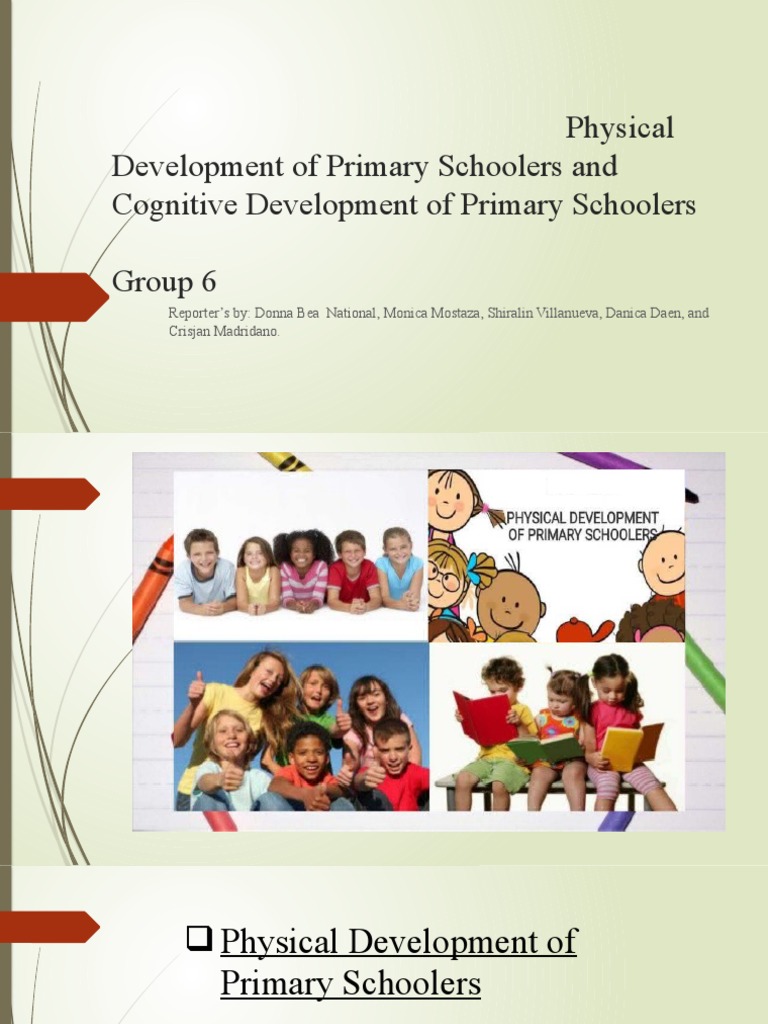 Physical Development of Primary Schoolers and Cognitive Development of ...