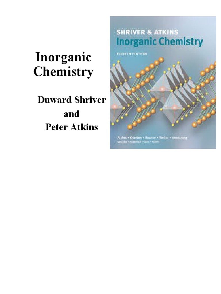 Inorganic Chemistry: Duward Shriver and Peter Atkins | PDF | Atomic ...