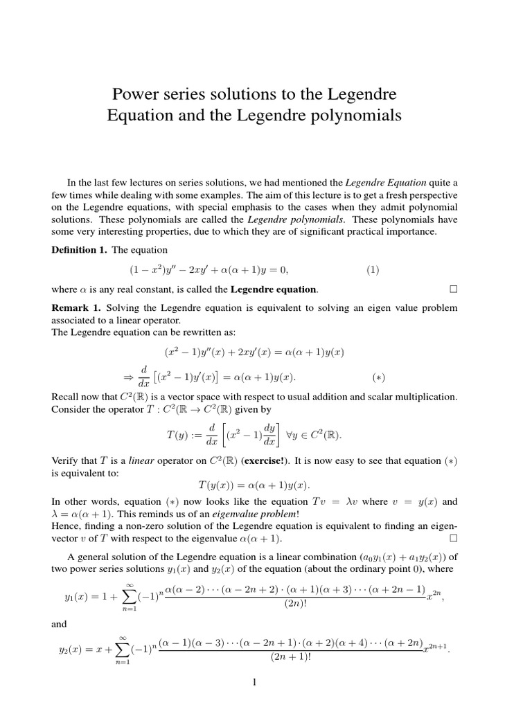 Power Series Solutions To The Legendre Equation and The Legendre ...
