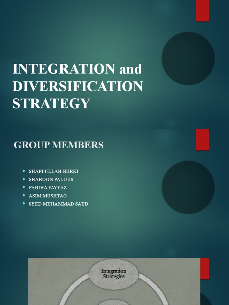 Integration and Diversification Strategy | PDF | Mergers And ...