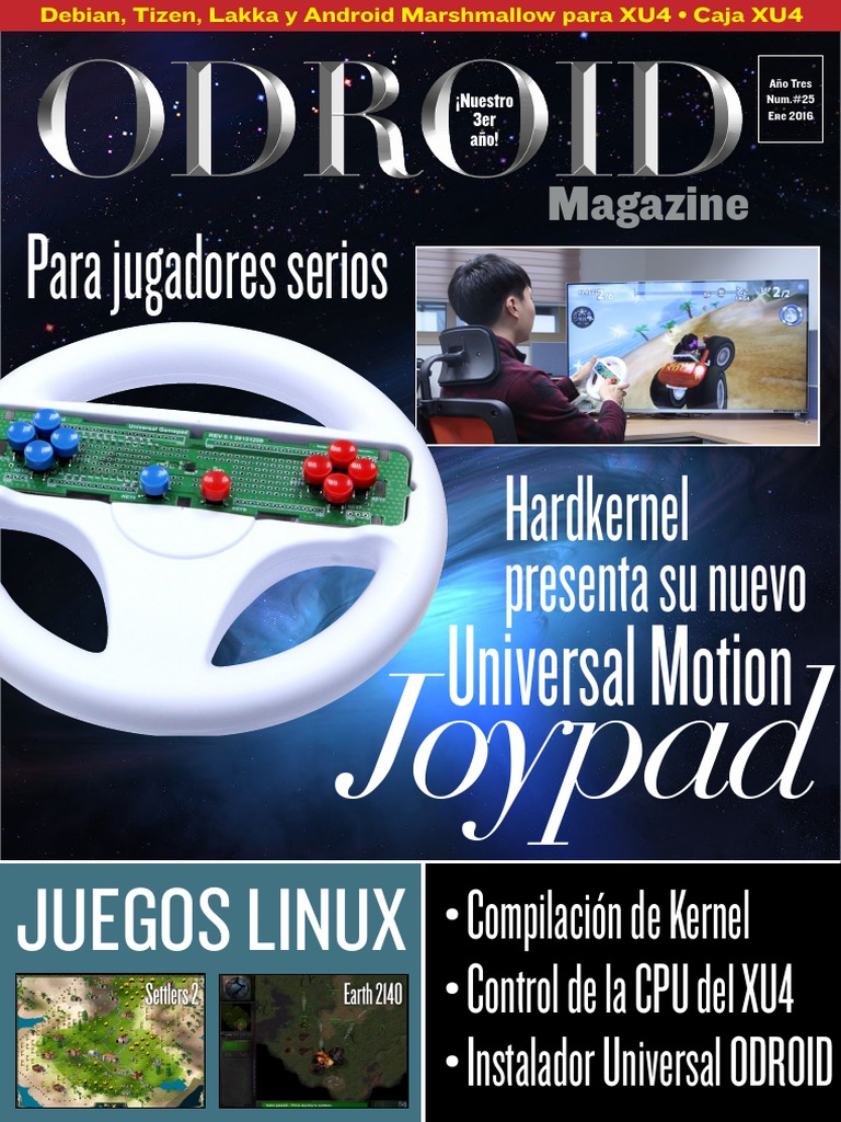 Revista ODROID Magazine #25 presenta sistemas operativos y juegos para XU4 | PDF | Distribución ...