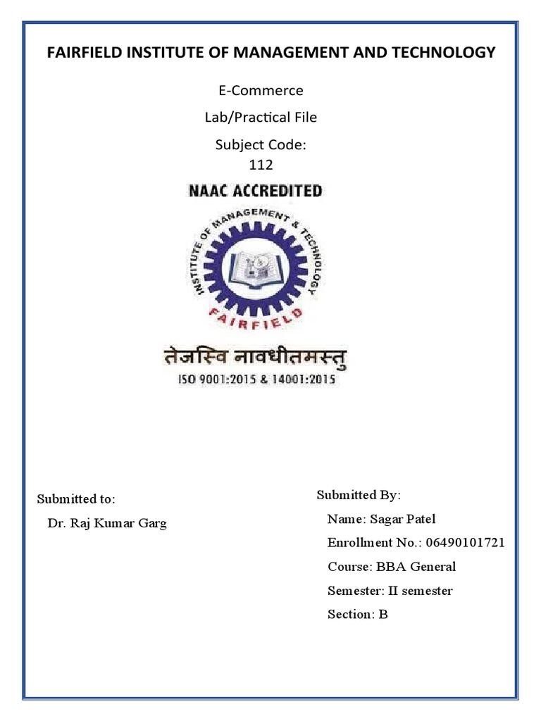 Fairfield Institute of Management and Technology: E-Commerce Lab/Practical File Subject Code ...