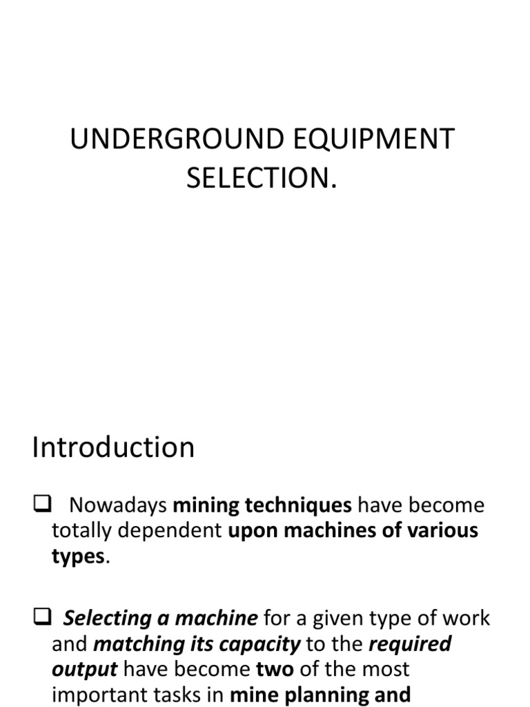 Selection of Underground Mining Equipment: A Guide to Common Machinery ...