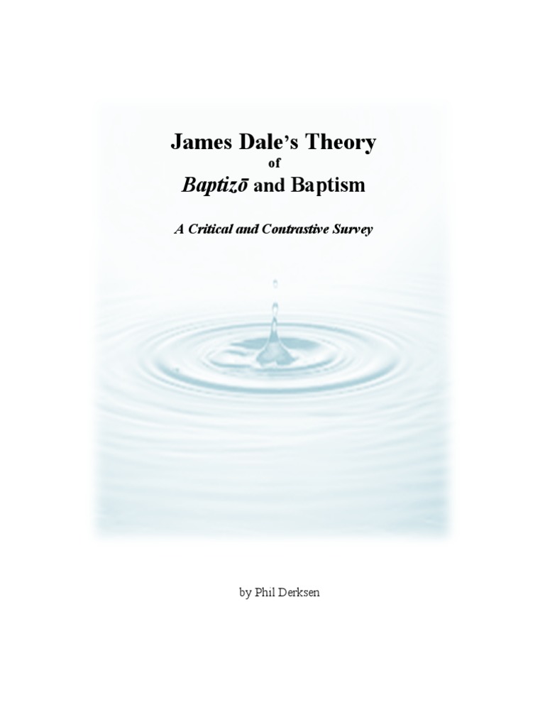 James Dale's Theory of Baptizo and Baptism | PDF | Baptism