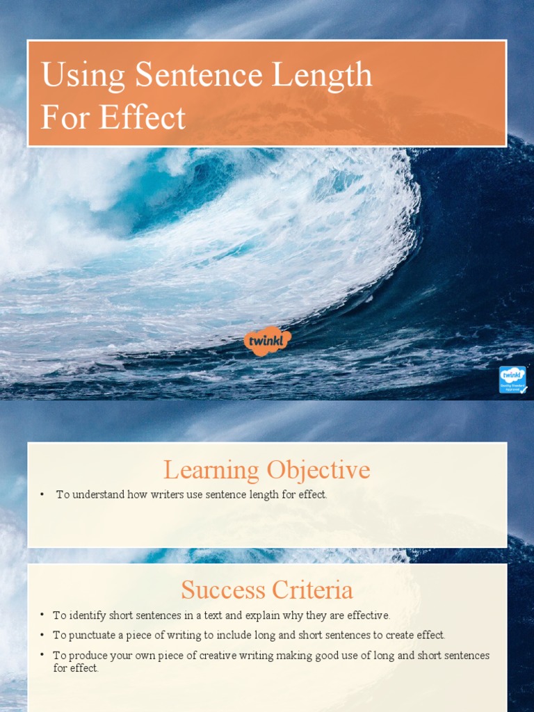 Using Sentence Lengths For Effect Powerpoint | PDF | Tsunami | Sea