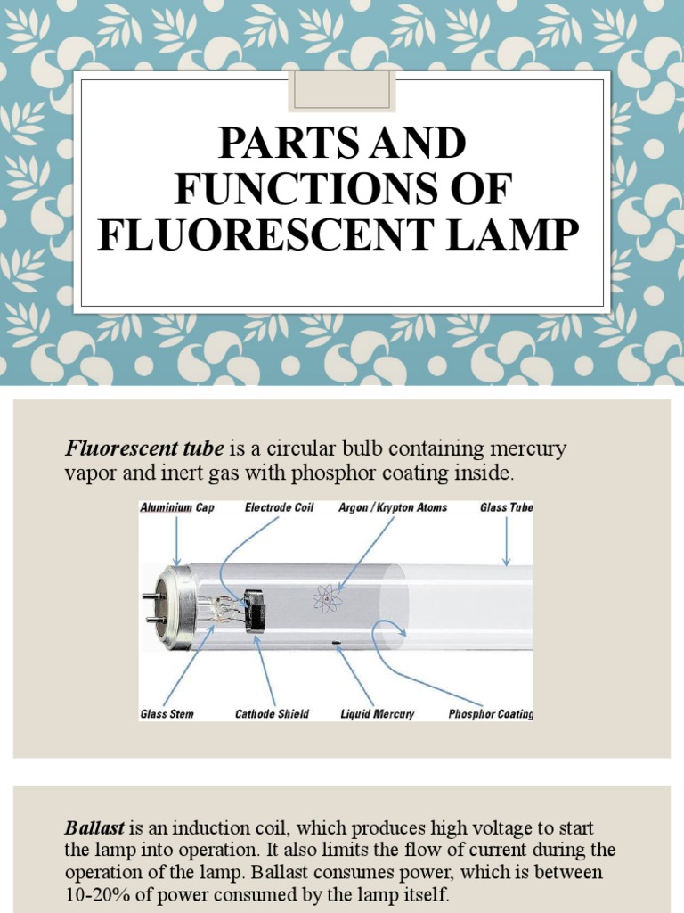 Parts and Functions of Fluorescent Lamps Explained | PDF