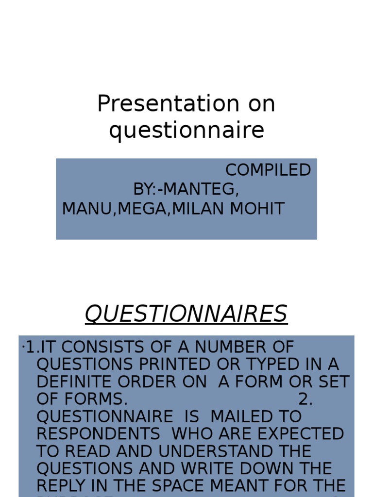 Questionnaire Design: Merits and Demerits | PDF