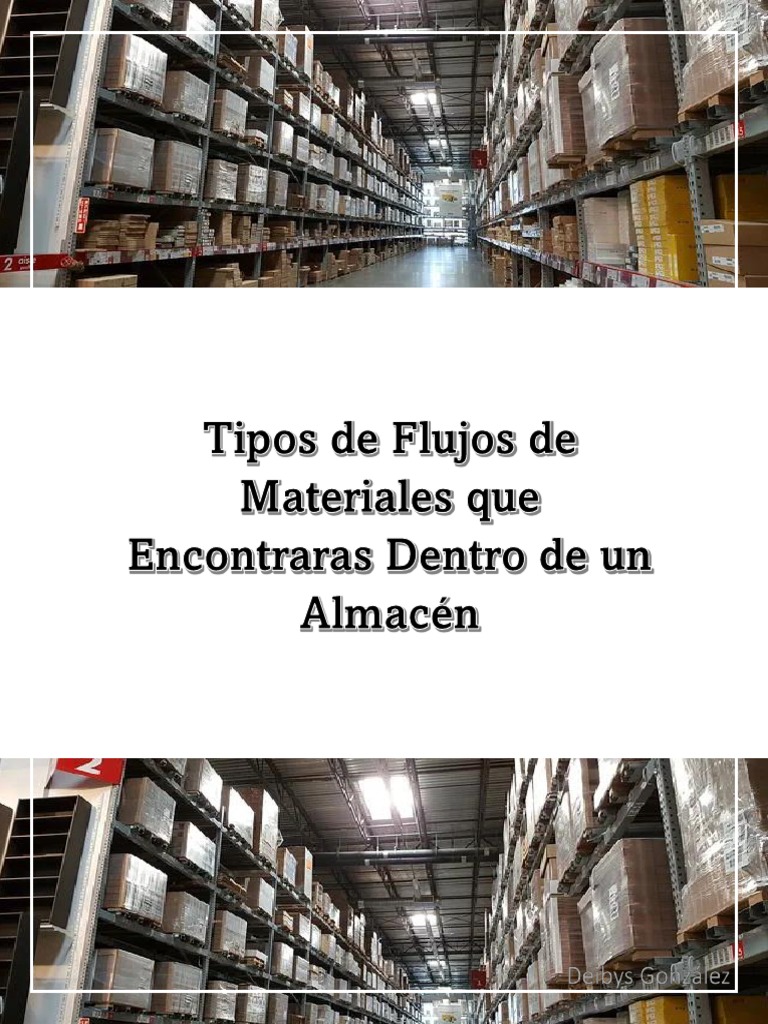 Tipos de Flujos de Materiales | PDF | Almacén | Economias