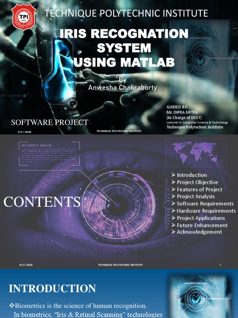 Iris Recognation System Using Matlab: Technique Polytechnic Institute ...