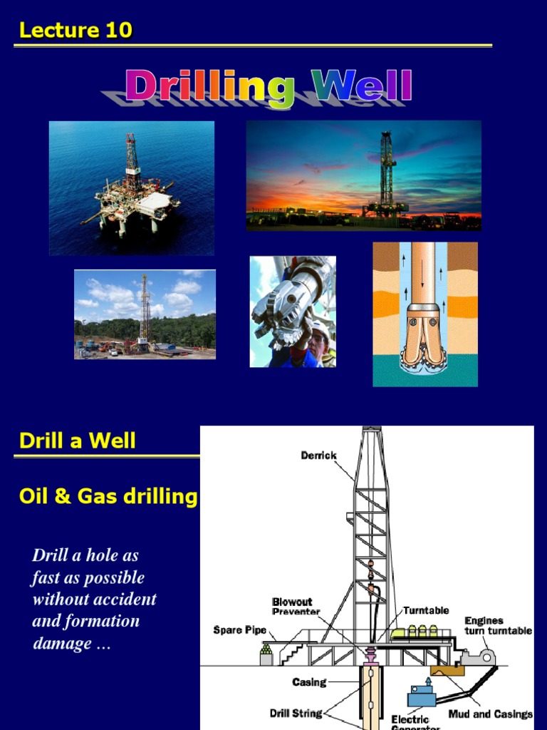 Lecture 10 - DrillingWell | PDF | Casing (Borehole) | Oil Well