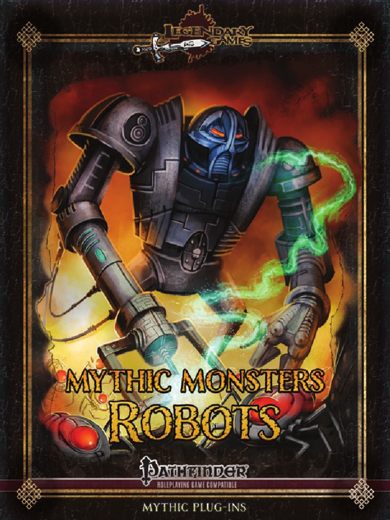 Mythic Monsters - 37 - Robots | PDF | Robot | Robotics