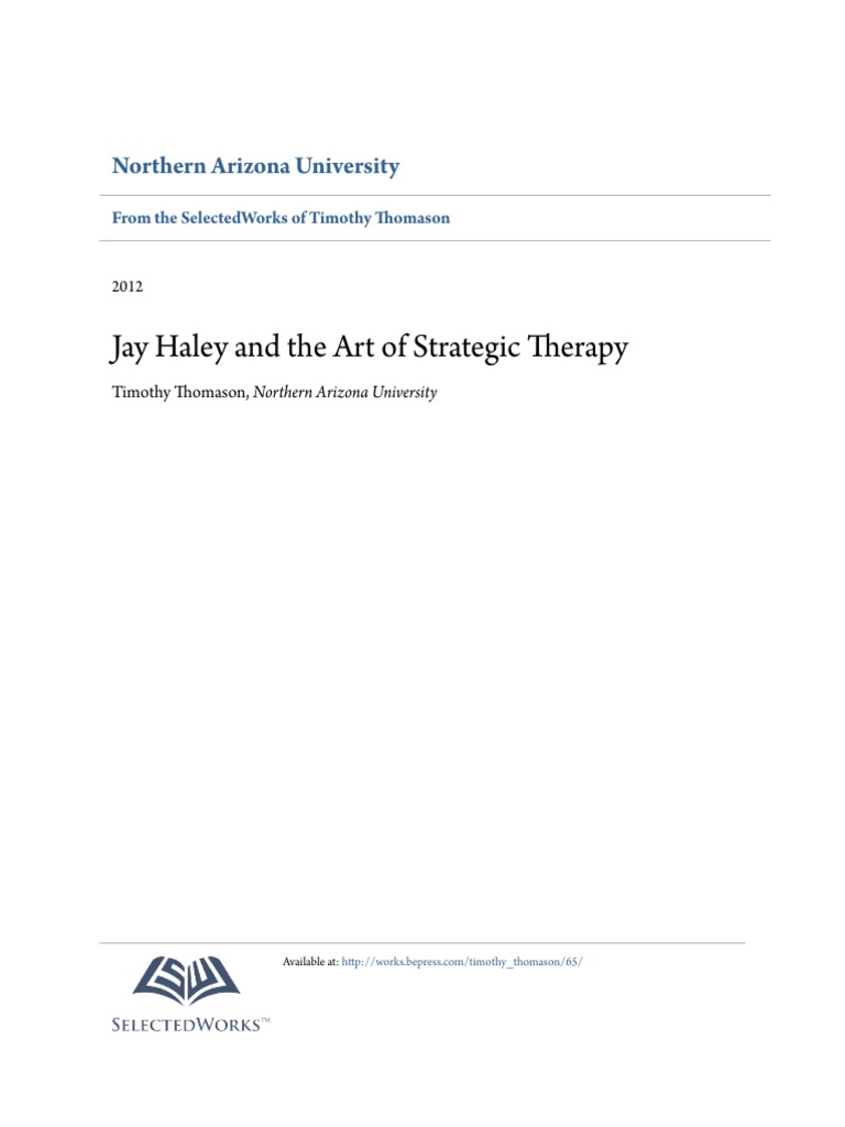 Jay Haley & The Art of Strategic Therapy | PDF | Psychotherapy ...