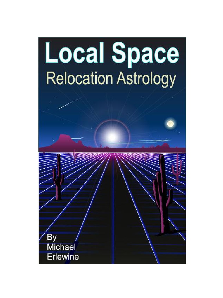 The Astrology of Local Space | PDF | Zodiac | Horoscope