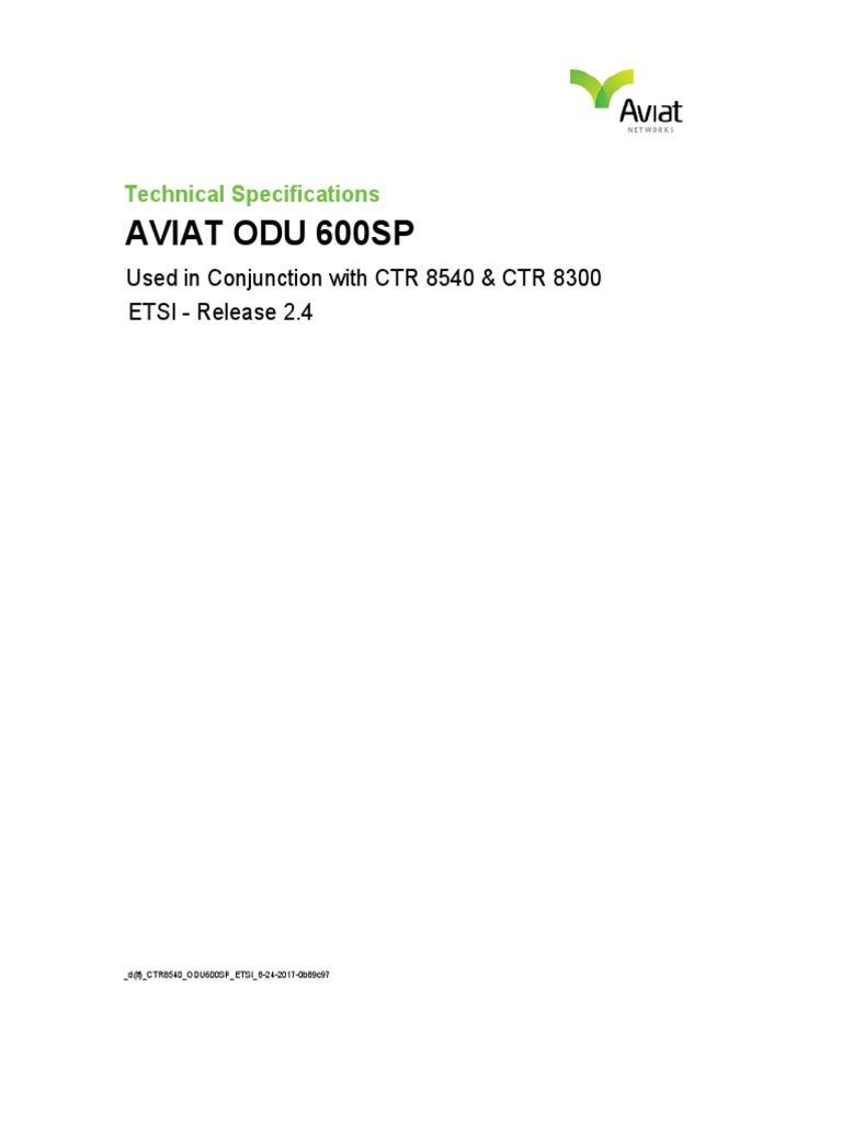 Aviat ODU600sp Used With CTR 8300 - 8540 (Rel - 2 - 4) Microwave Tech ...