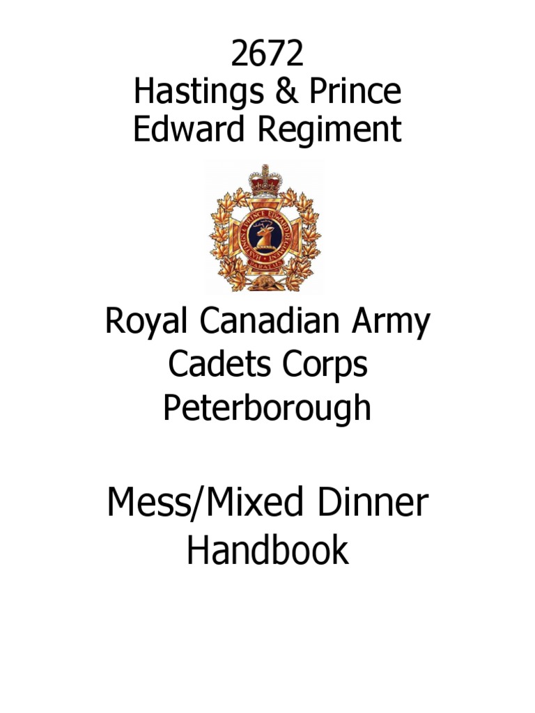 2672 Hastings & Prince Edward Regiment: Mess/Mixed Dinner Handbook | PDF